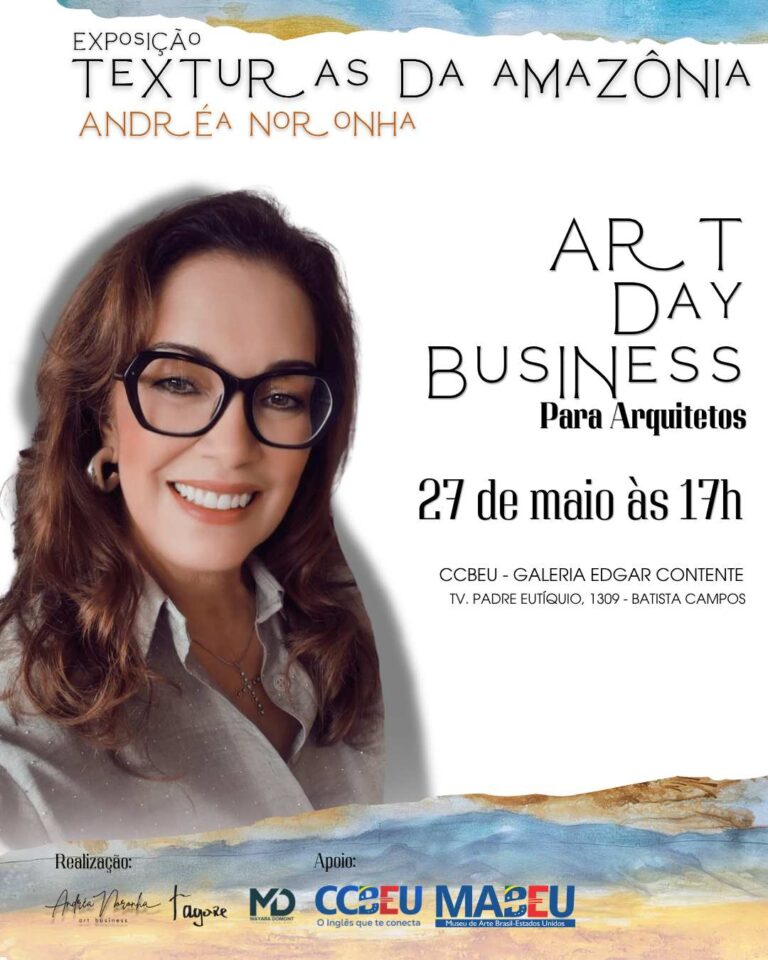 ARTE, ARQUITETURA E EXPERIÊNCIA SE ENCONTRAM NO ART DAY BUSINESS DA ...